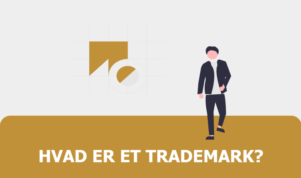 Trademark - TM | Hvad er det & hvordan opnår man beskyttelse?